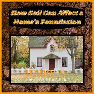 How Soil Can Affect a Home's Foundation
